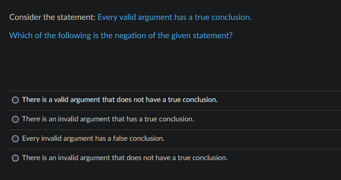 Solved Consider the statement: Every valid argument has a | Chegg.com