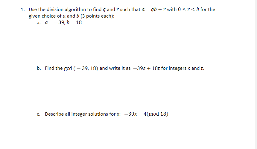 Solved 1. Use the division algorithm to find q and r such | Chegg.com