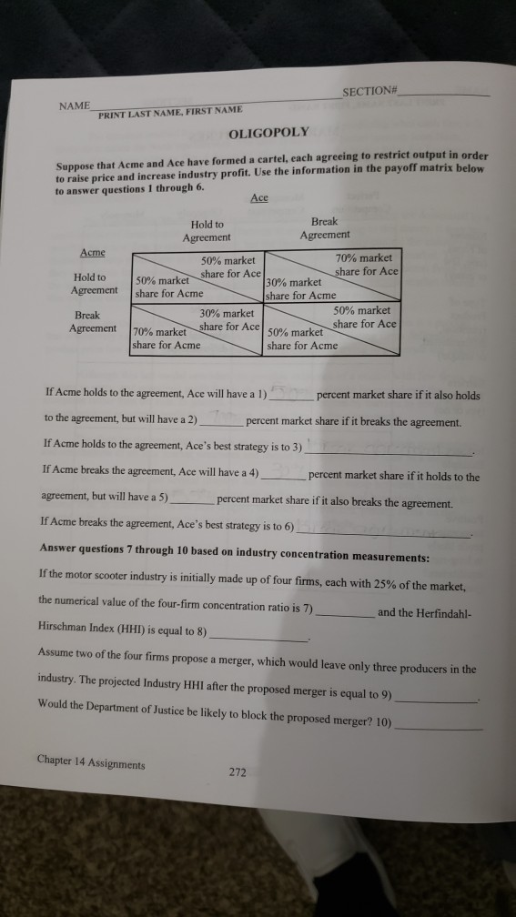 Solved SECTION NAME PRINT LAST NAME, FIRST NAME OLIGOPOLY | Chegg.com