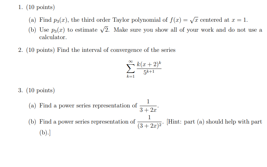 Solved 1. (10 points) (a) Find p3(2), the third order Taylor | Chegg.com