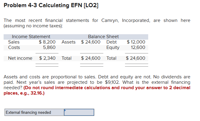 Solved Problem 4-3 ﻿Calculating EFN [LO2]The most recent | Chegg.com
