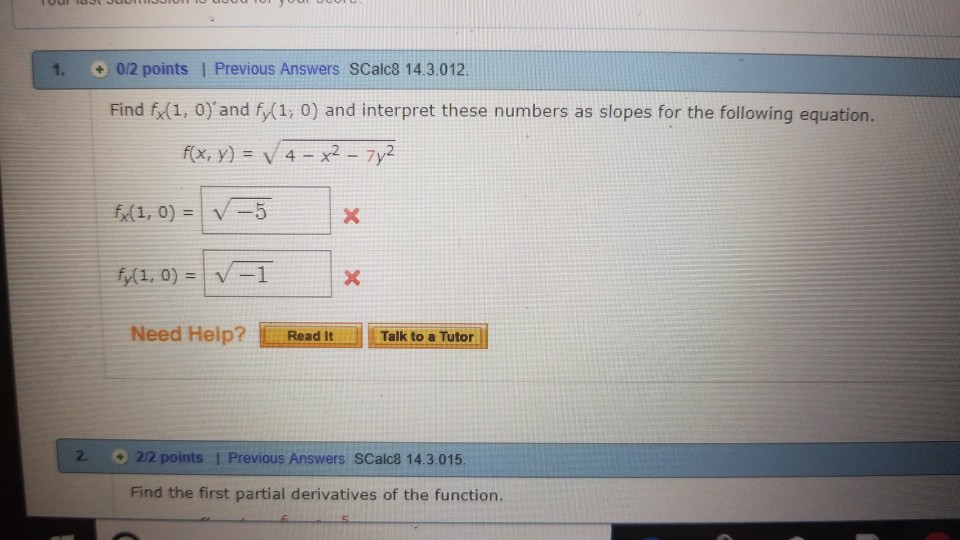 Solved 1. 0/2 points 1 Previous Answers SCalc8 14.3.012 Find | Chegg.com