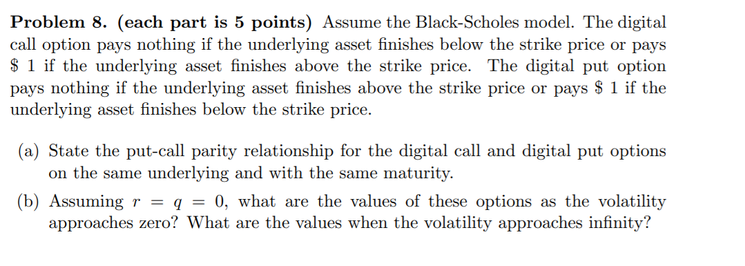 Solved Problem 8. (each part is 5 points) Assume the | Chegg.com