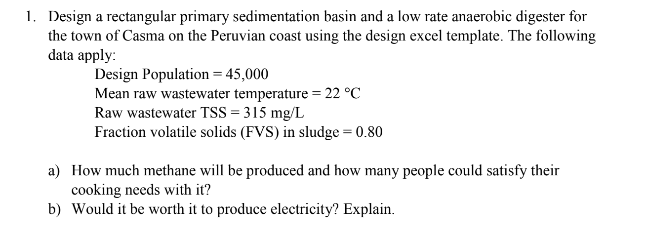 Solved 1. Design a rectangular primary sedimentation basin | Chegg.com