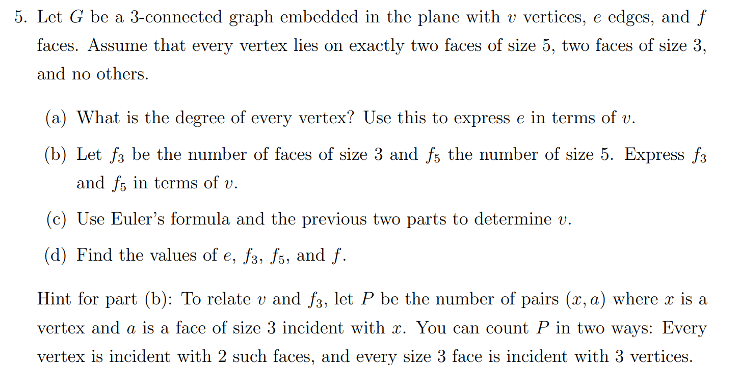 Solved . Let G be a 3 -connected graph embedded in the plane | Chegg.com