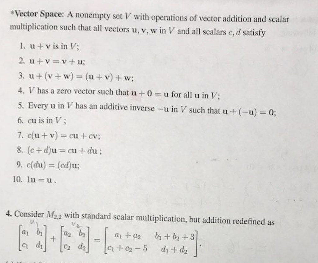 Solved eVector Space: A nonempty set V with operations of | Chegg.com