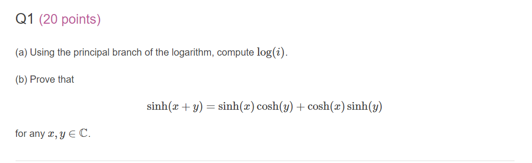 Solved Q1 (20 points) (a) Using the principal branch of the | Chegg.com