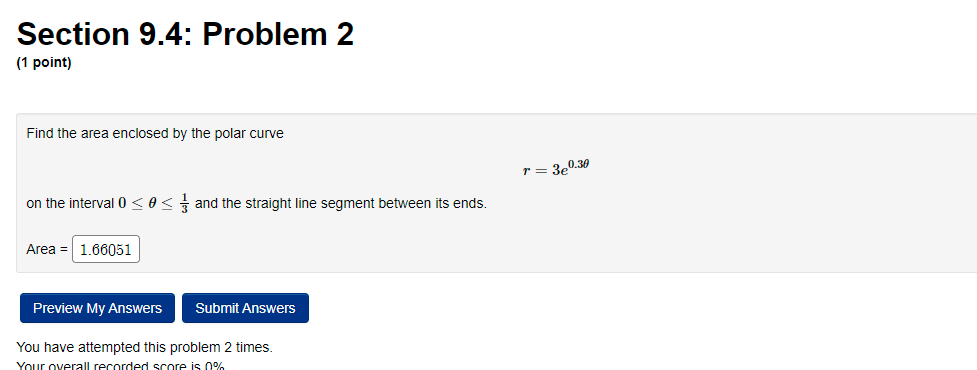 Solved Section 9.4: Problem 2 (1 point) Find the area | Chegg.com