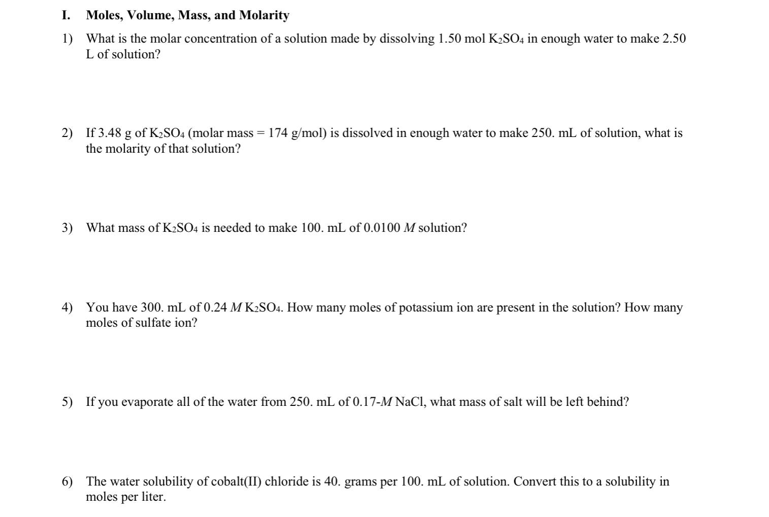 Solved I Moles Volume Mass And Molarity 1 What Is The Chegg