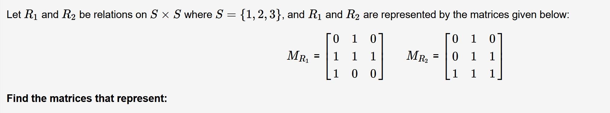 Solved Let Rį and R2 be relations on S x S where S = = | Chegg.com