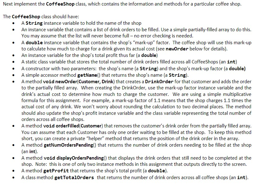 Solved Next implement the CoffeeShop class, which contains | Chegg.com