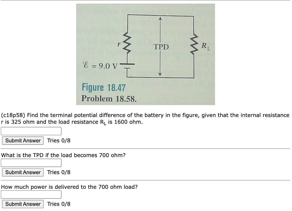 Solved TPD RL E = 9.0 V I Figure 18.47 Problem 18.58. | Chegg.com