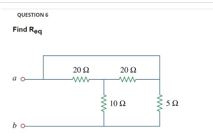Solved QUESTION 6 Find Req | Chegg.com