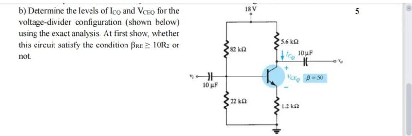 Solved 18 V 5 b) Determine the levels of Ico and Vceo for | Chegg.com