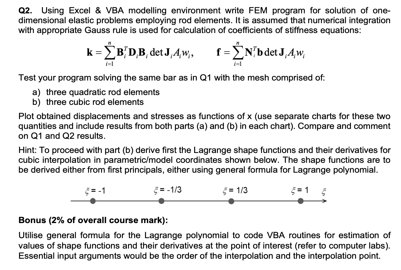 Q2. Using Excel & VBA modelling environment write FEM | Chegg.com