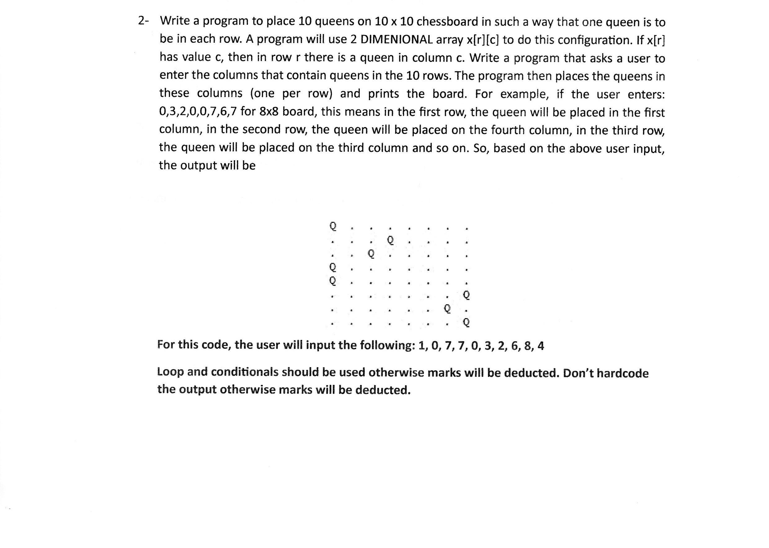 Solved Write a program to place 10 queens on 10×10 | Chegg.com