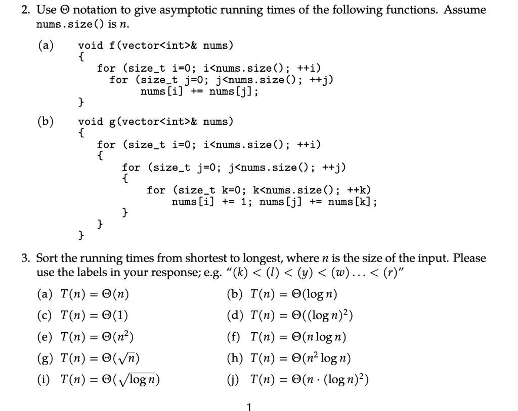 Solved 2. Use notation to give asymptotic running times of | Chegg.com