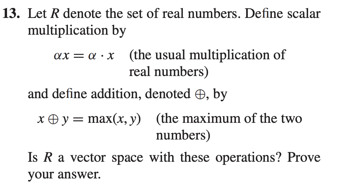 Solved 13. Let R denote the set of real numbers. Define | Chegg.com