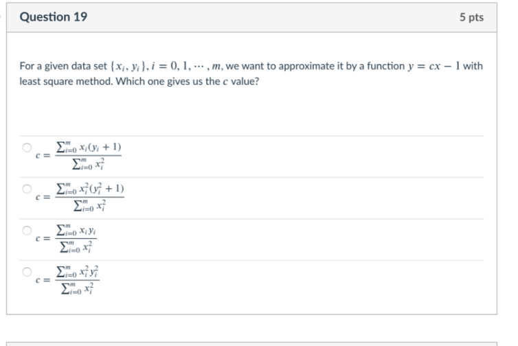 Solved Question 19 5 pts For a given data set {xi, yi}, i = | Chegg.com
