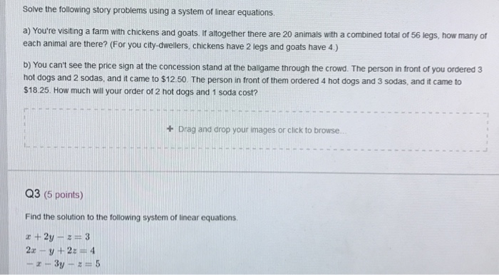 Solved Solve the following story problems using a system of | Chegg.com