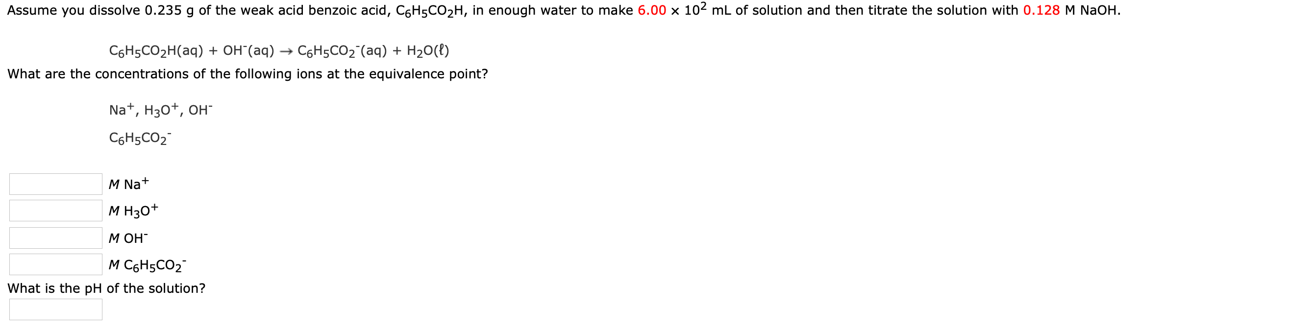 Solved Assume you dissolve 0.235 g of the weak acid benzoic | Chegg.com