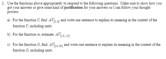 Solved Use the functions above appropriately to respond to | Chegg.com