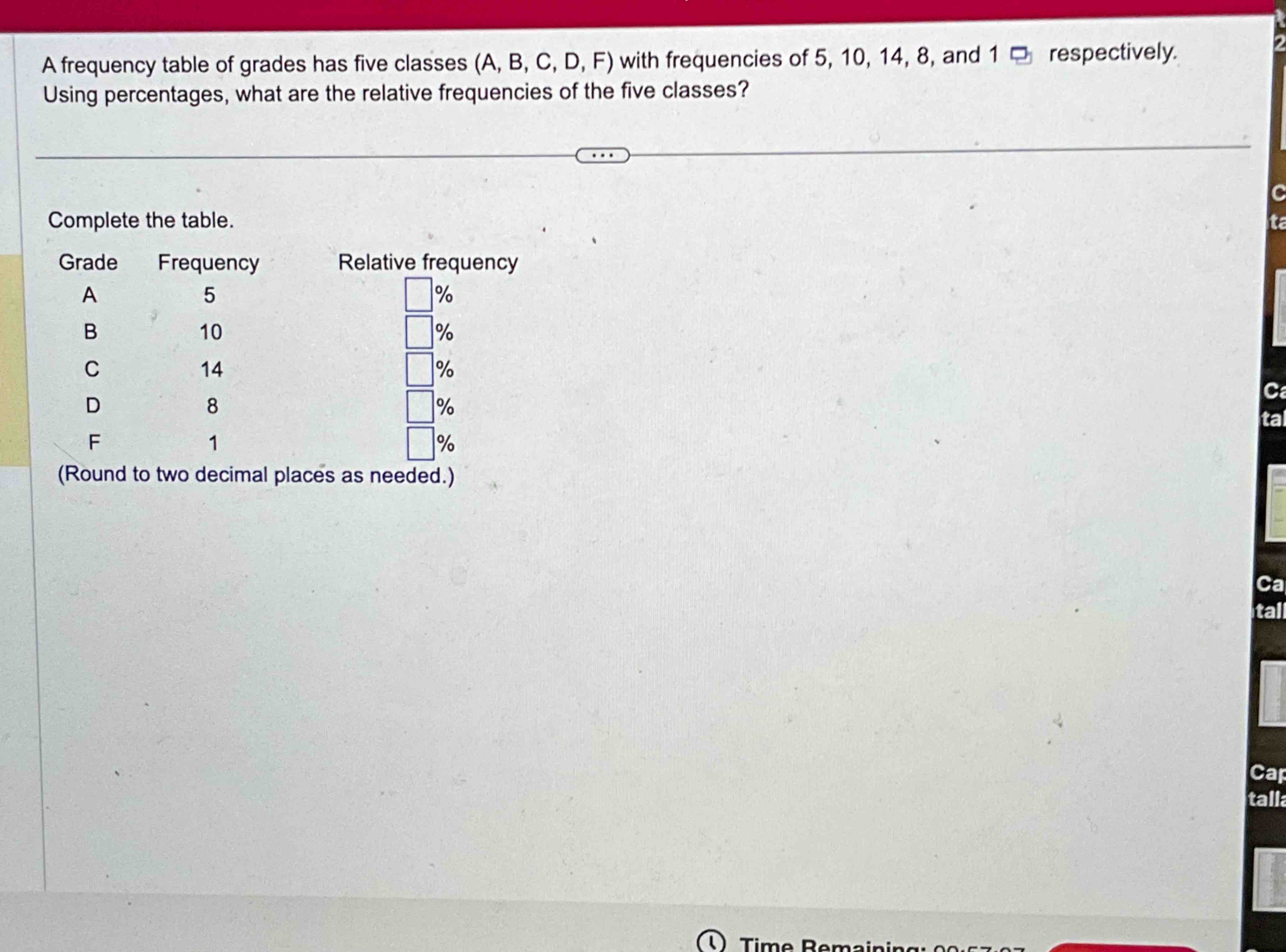 Solved A frequency table of grades has five classes (A, ﻿B, | Chegg.com