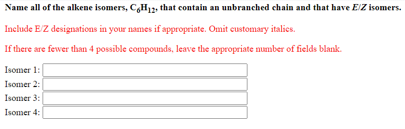 Solved Name all of the alkene isomers, C4H12, that contain | Chegg.com