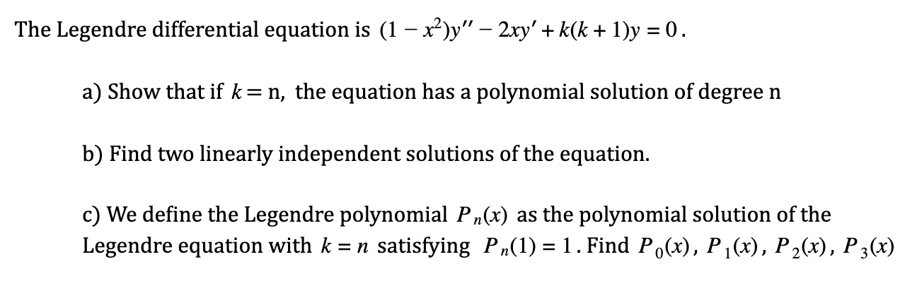Solved The Legendre differential equation is (1 – x?)y" – | Chegg.com