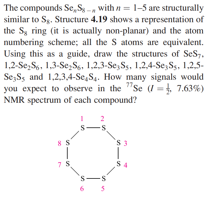Solved The compounds Sen S8−n with n=1−5 are structurally | Chegg.com