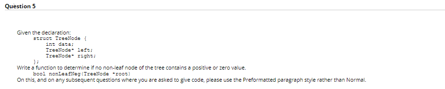 Solved Question 5 Given The Declaration Struct Treenode {
