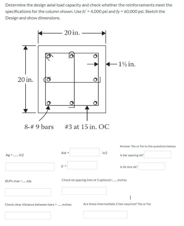 Solved Determine the design axial load capacity and check | Chegg.com