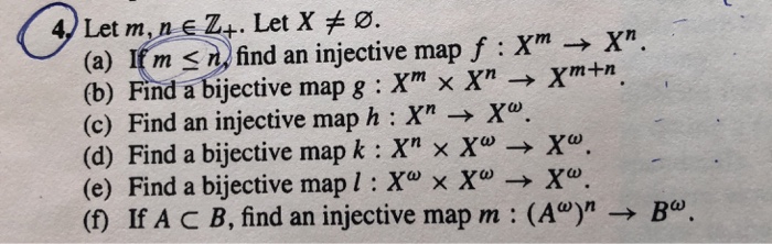 Solved (a) Im r, find an injective map f Xm X". (b) Find | Chegg.com