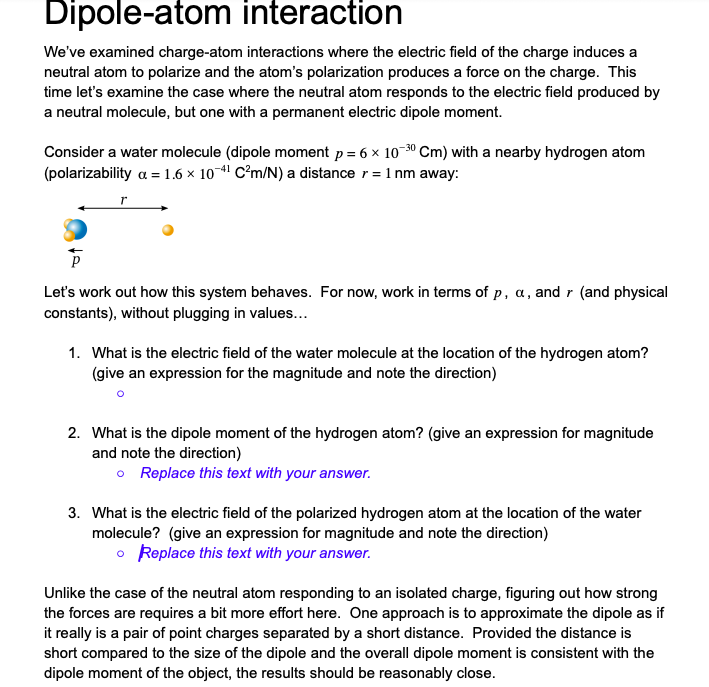 Solved Dipole-atom interaction We've examined charge-atom | Chegg.com