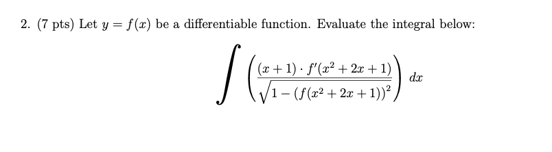 Solved 2. (7 pts) Let y = f(x) be a differentiable function. | Chegg.com