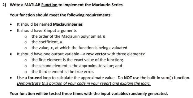 2) Write a MATLAB Function to Implement the Maclaurin | Chegg.com
