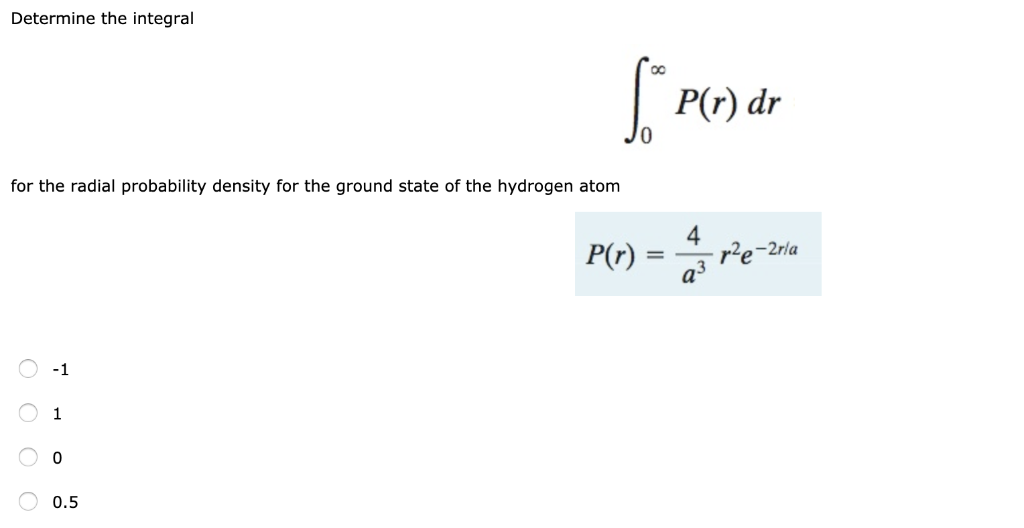 Solved Determine the integral P(r) dr for the radial | Chegg.com