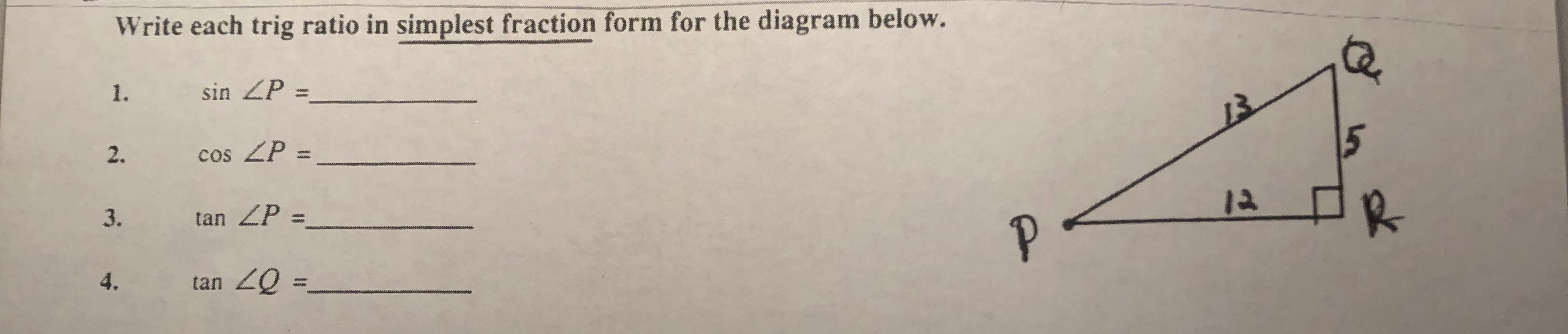 Solved Write each trig ratio in simplest fraction form for | Chegg.com