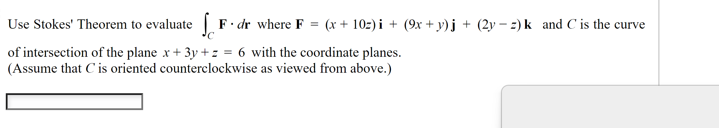 Solved Use Stokes' Theorem to evaluate ∫CF⋅dr where | Chegg.com