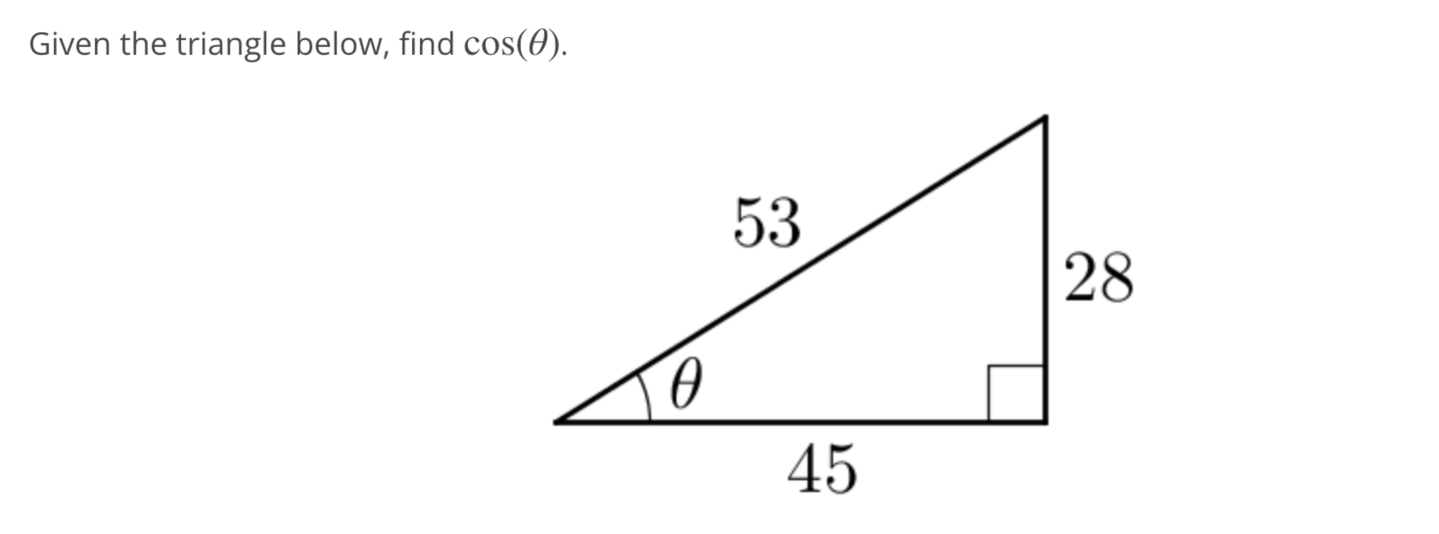 Solved Given the triangle below, find cos(θ). | Chegg.com