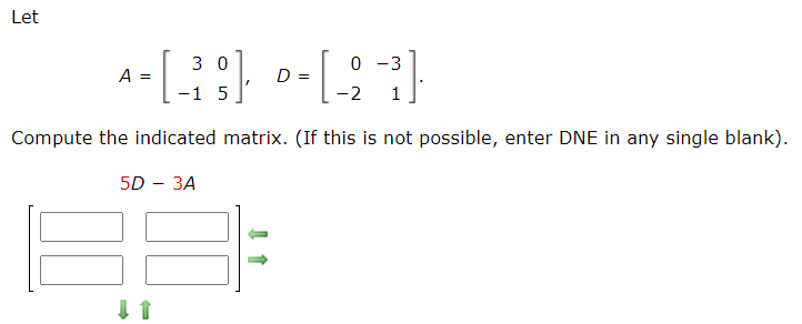 Solved Let 30 A= (-38), 0-1-2-3) [ D = -1 5 Compute the | Chegg.com