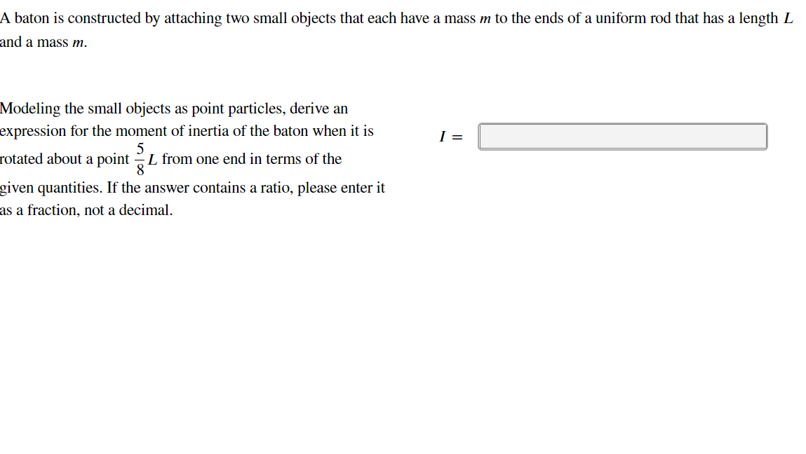 Solved A baton is constructed by attaching two small objects | Chegg.com