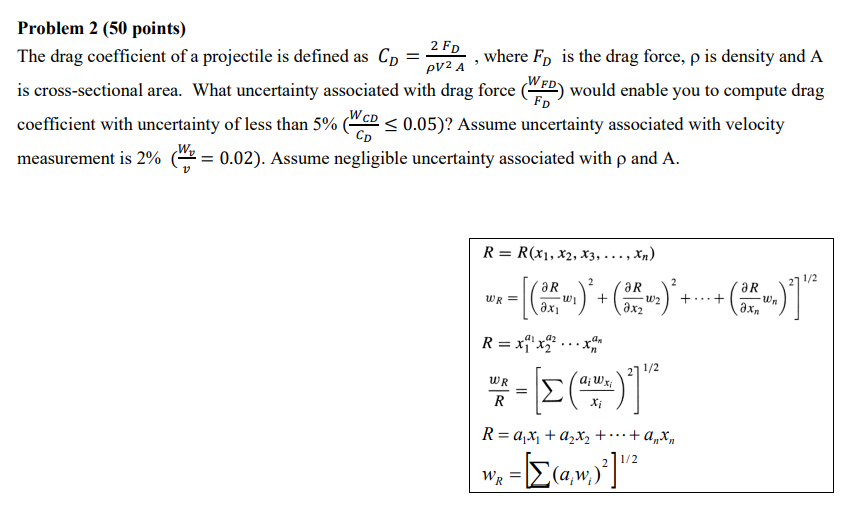 Problem 2 (50 points) The drag coefficient of a | Chegg.com