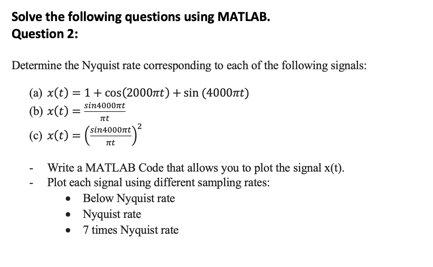 Solved Solve the following questions using MATLAB. Question | Chegg.com