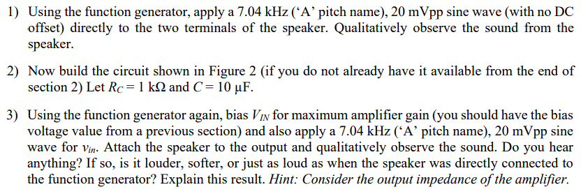 Solved 1) Using the function generator, apply a 7.04 kHz | Chegg.com