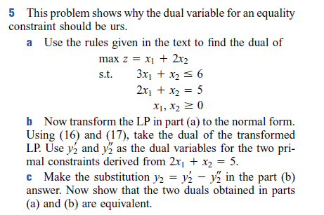 Solved 5 This problem shows why the dual variable for an | Chegg.com