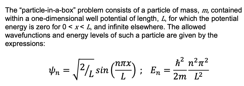 Solved The “particle-in-a-box” problem consists of a | Chegg.com