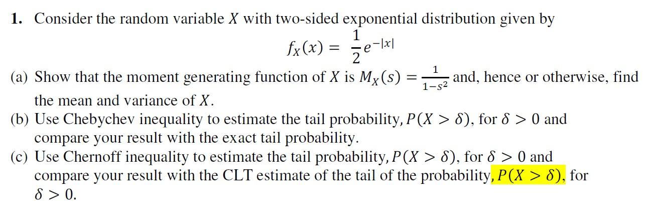 Solved 1. Consider the random variable X with two-sided | Chegg.com