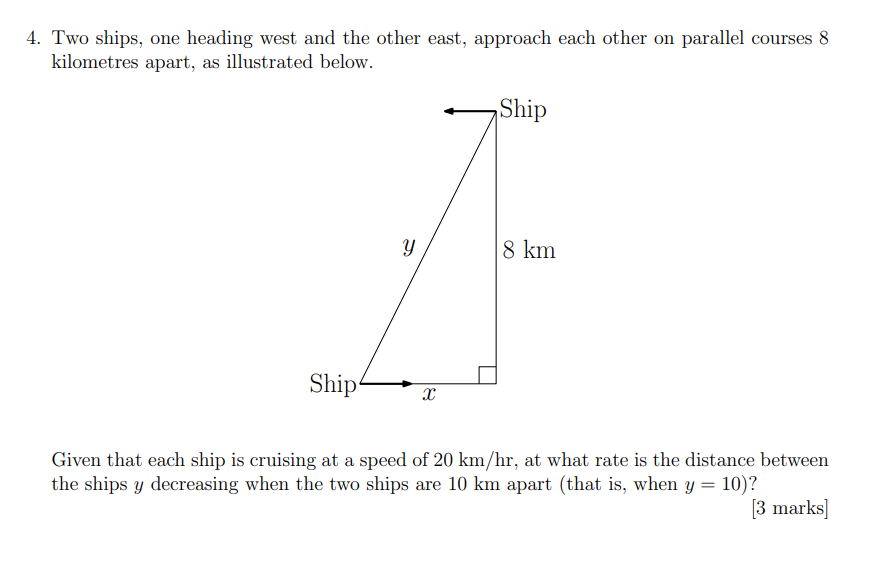 Solved 4. Two ships, one heading west and the other east, | Chegg.com