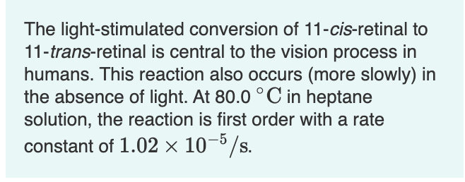The light-stimulated conversion of 11-cis-retinal to | Chegg.com